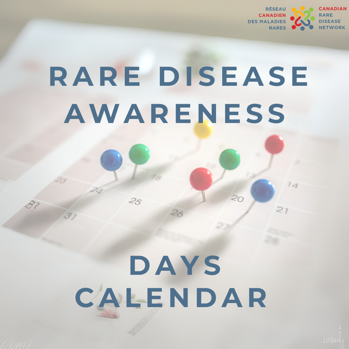 New resource: Rare disease awareness days calendar now live! - Canadian ...